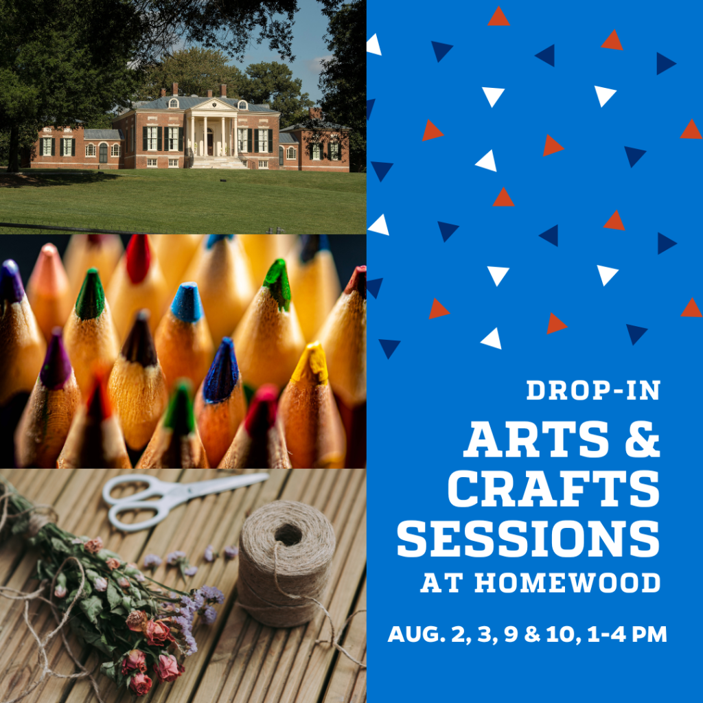 Homewood Museum Drop-In Activities – Johns Hopkins University Museums